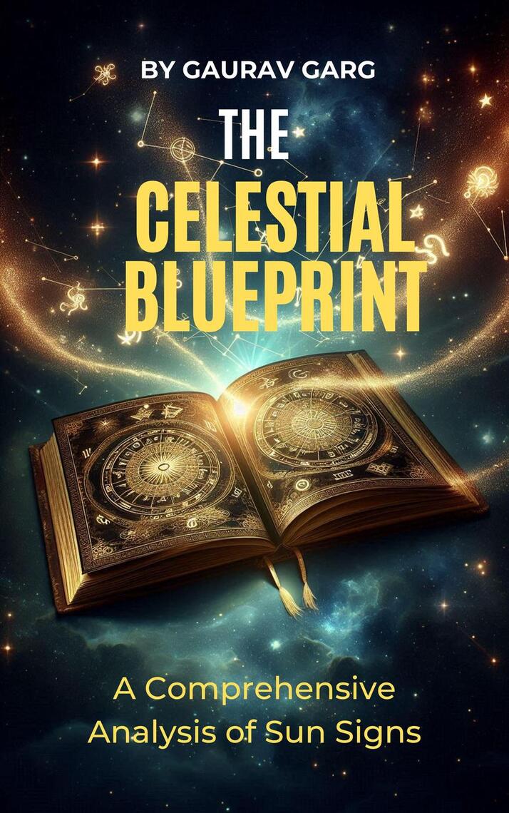 The Celestial Blueprint: A Comprehensive Analysis of Sun Signs by ...