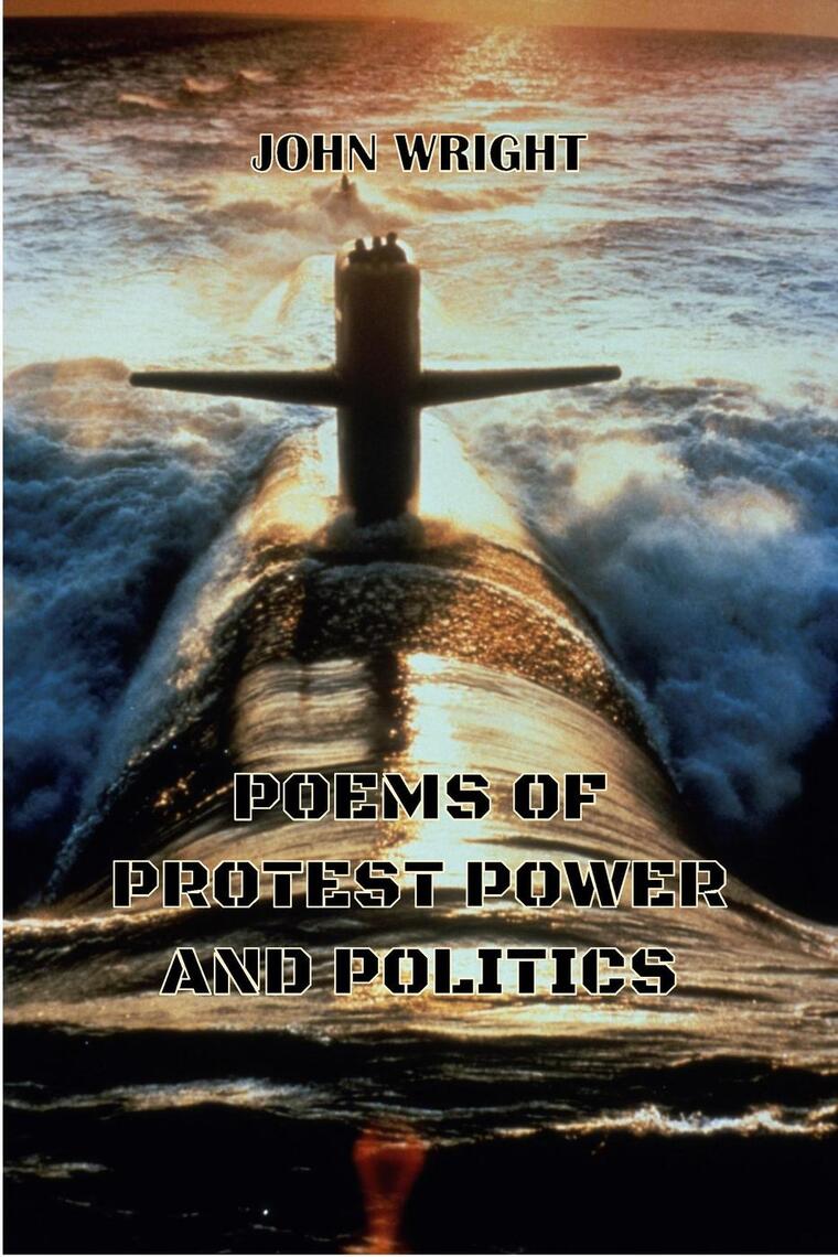 Poems Of Protest Power and Politics by John Wright (Ebook) - Read free ...