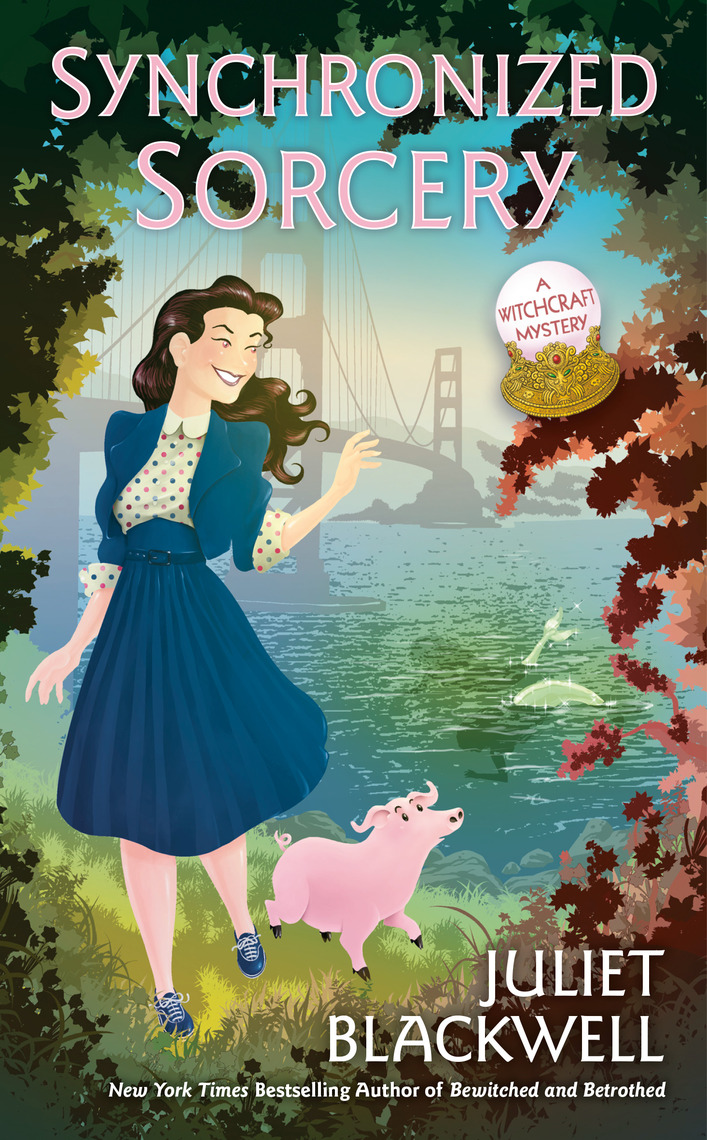Synchronized Sorcery by Juliet Blackwell (Ebook) - Read free for 30 days