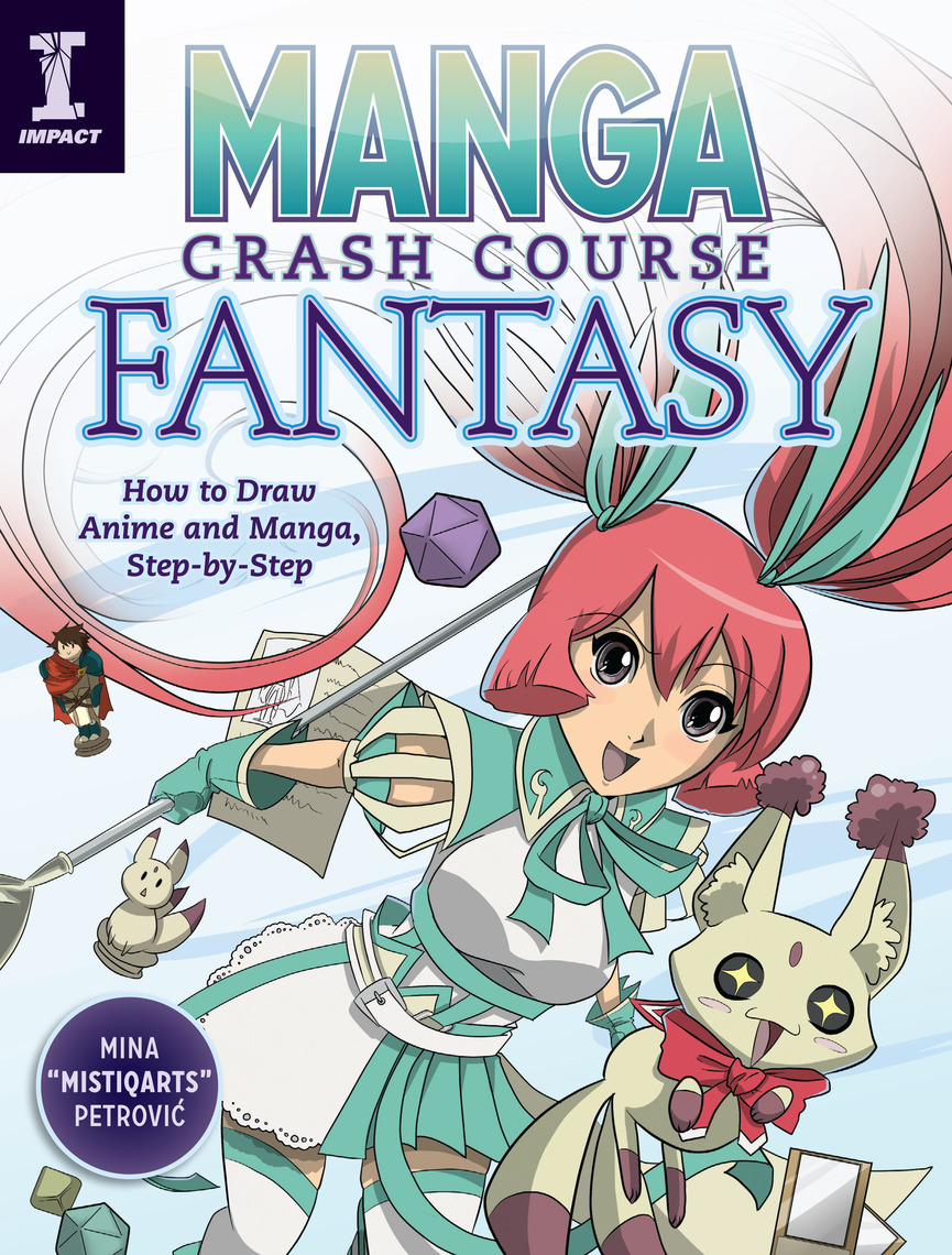 Manga Crash Course Fantasy by Mina Petrovic (Ebook) - Read free for 30 days