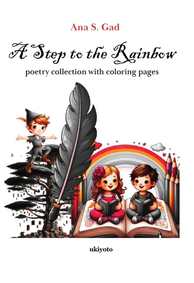 A Step to the Rainbow by Ana S. Gad (Ebook) - Read free for 30 days