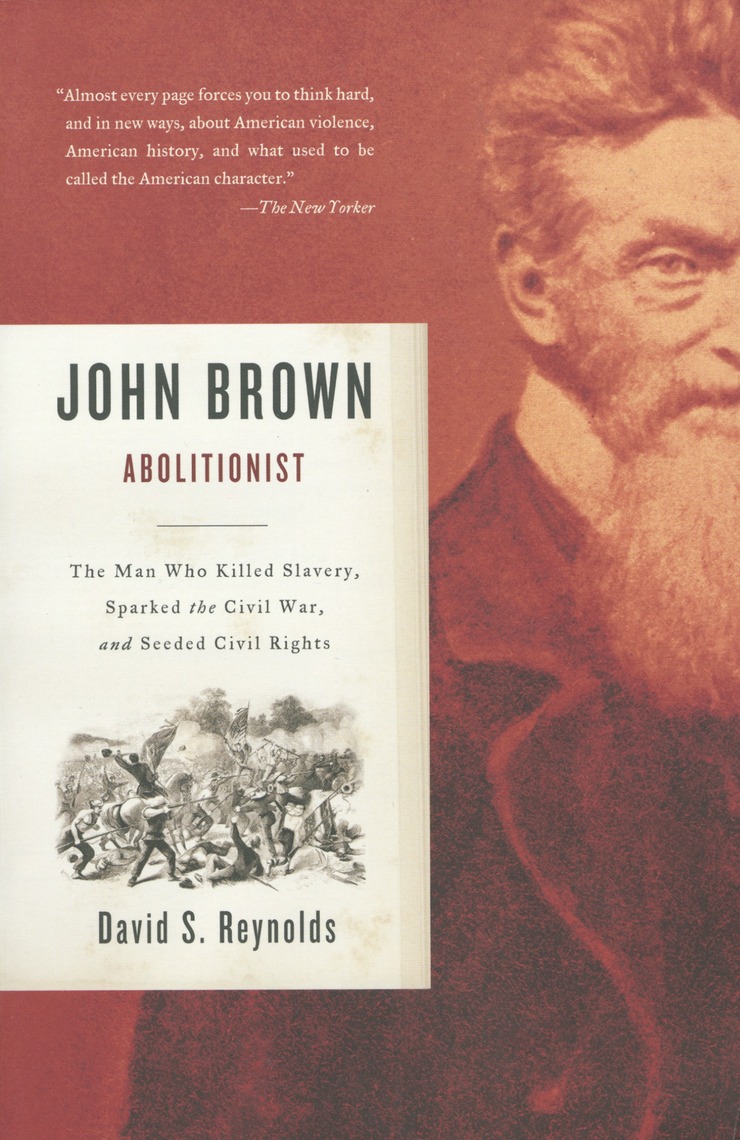 John Brown, Abolitionist by David S. Reynolds (Ebook) - Read free for ...