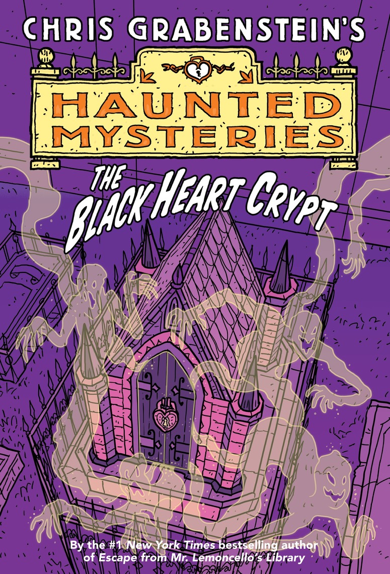 The Black Heart Crypt by Chris Grabenstein (Ebook) - Read free for 30 days