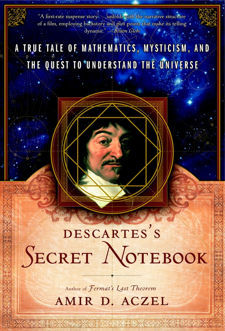 Descartes's Secret Notebook by Amir D. Aczel (Ebook) - Read free for 30 ...