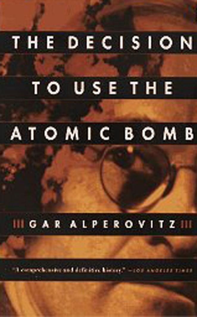 The Decision to Use the Atomic Bomb by Gar Alperovitz (Ebook) - Read ...