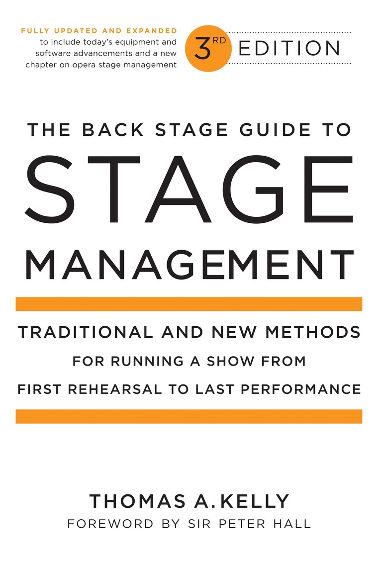 The Back Stage Guide to Stage Management, 3rd Edition by Thomas A ...