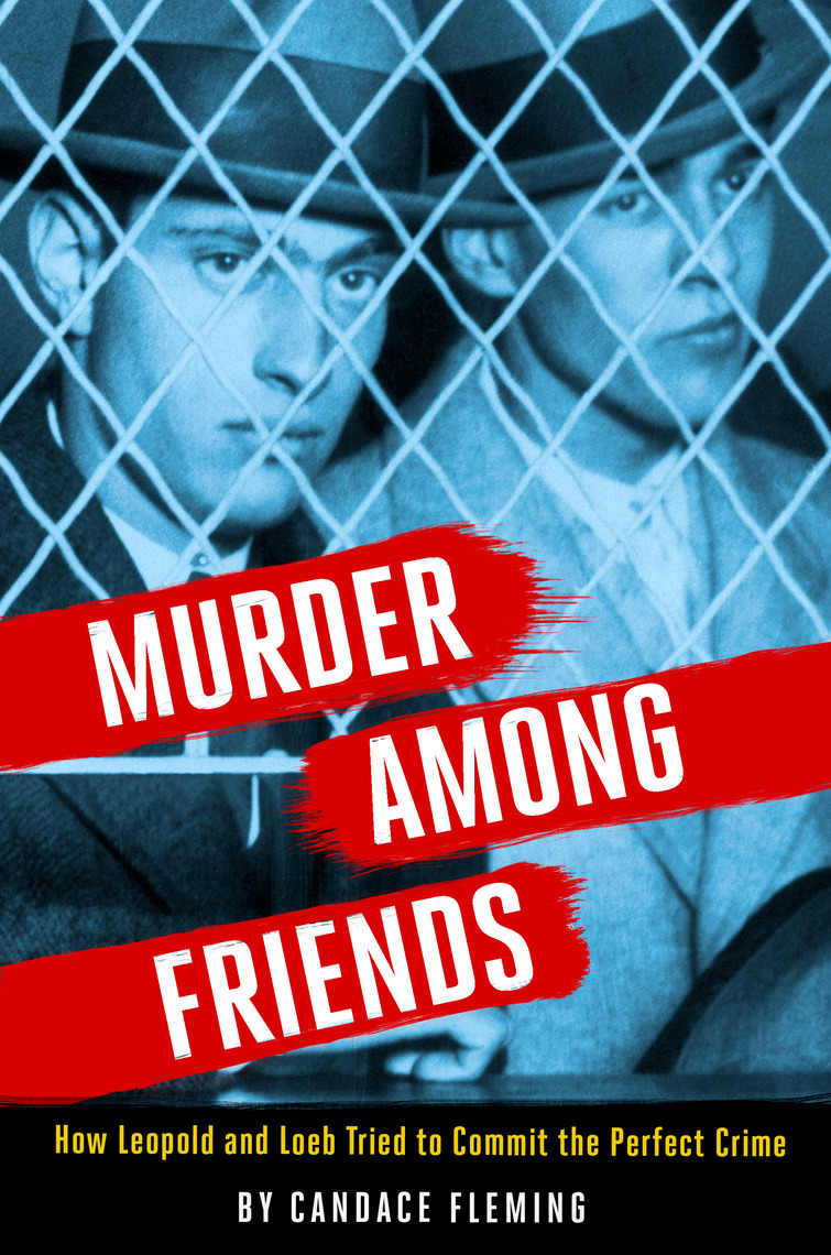 Murder Among Friends by Candace Fleming (Ebook) - Read free for 30 days