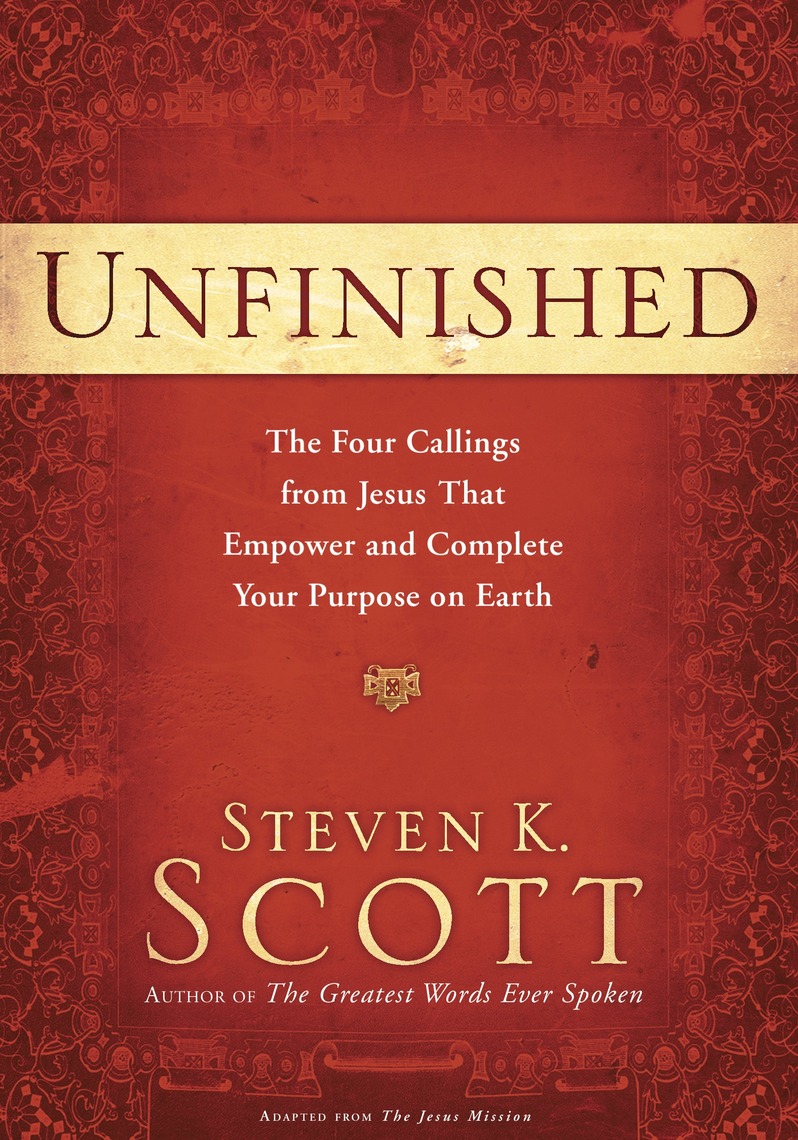 Unfinished by Steven K. Scott (Ebook) - Read free for 30 days