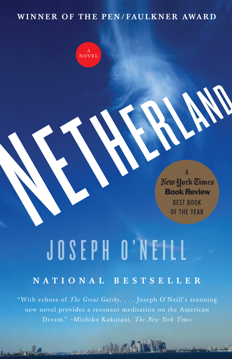 Netherland by Joseph O'Neill (Ebook) - Read free for 30 days