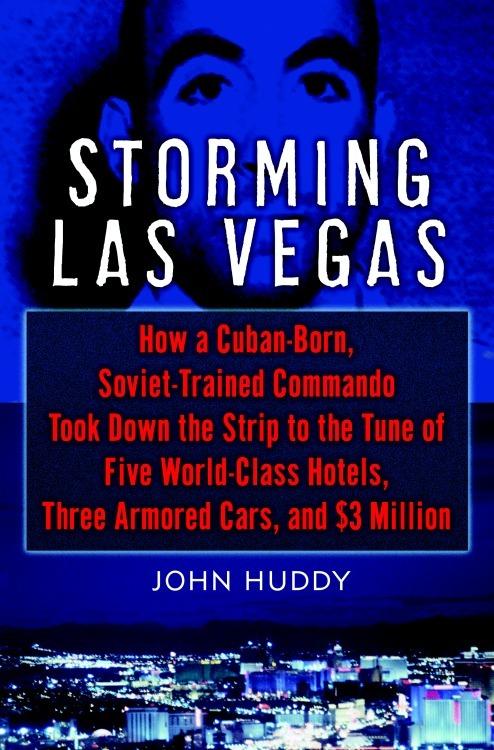 Storming Las Vegas by John Huddy (Ebook) - Read free for 30 days
