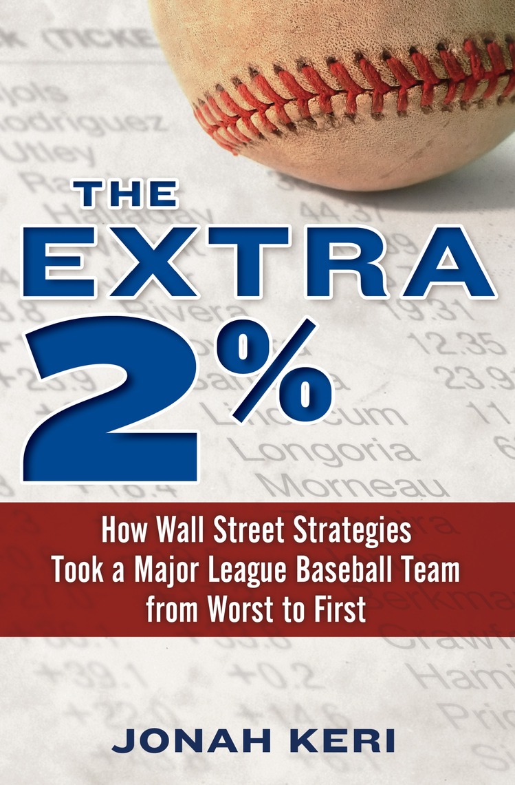 The Extra 2% by Jonah Keri (Ebook) - Read free for 30 days