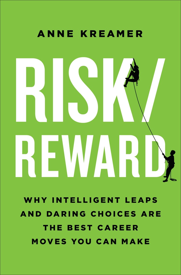 Risk/Reward by Anne Kreamer (Ebook) - Read free for 30 days