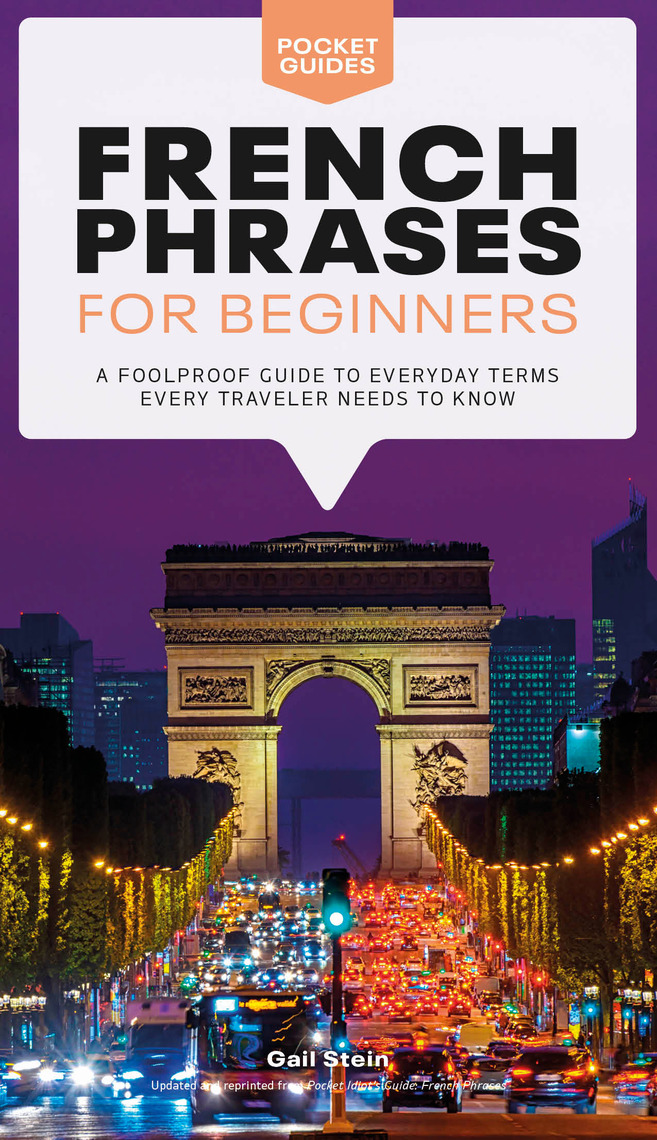 French Phrases for Beginners by Gail Stein (Ebook) - Read free for 30 days