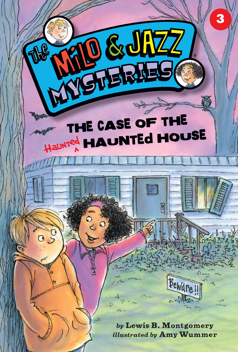 The Case of the Haunted Haunted House by Lewis B. Montgomery, Amy ...