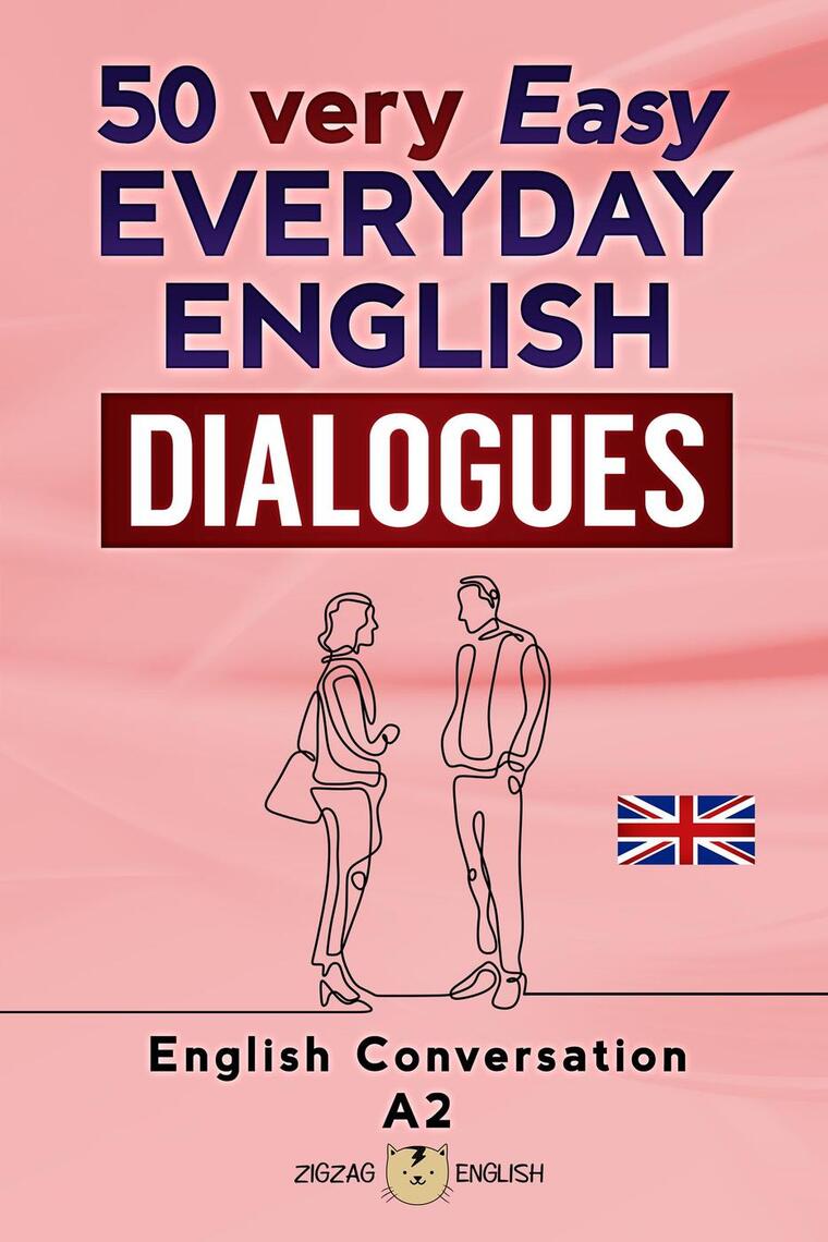50 very Easy Everyday English Dialogues - A2 by Lydia Winter (Ebook ...