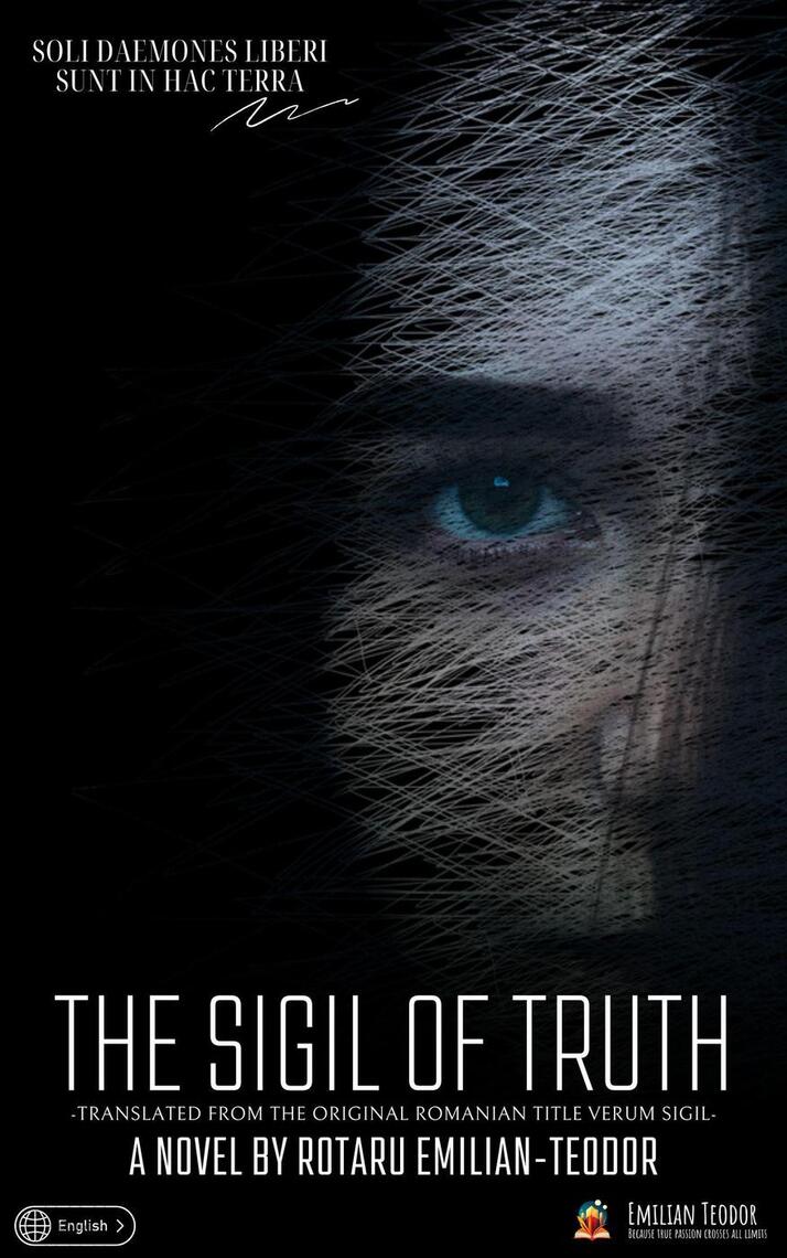 The Sigil of Truth by Emilian-Teodor Rotaru (Ebook) - Read free for 30 days