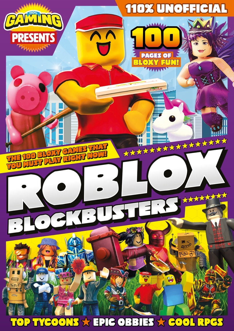 Roblox Blockbusters by 110 Gaming Presents (Ebook) - Read free for 30 days