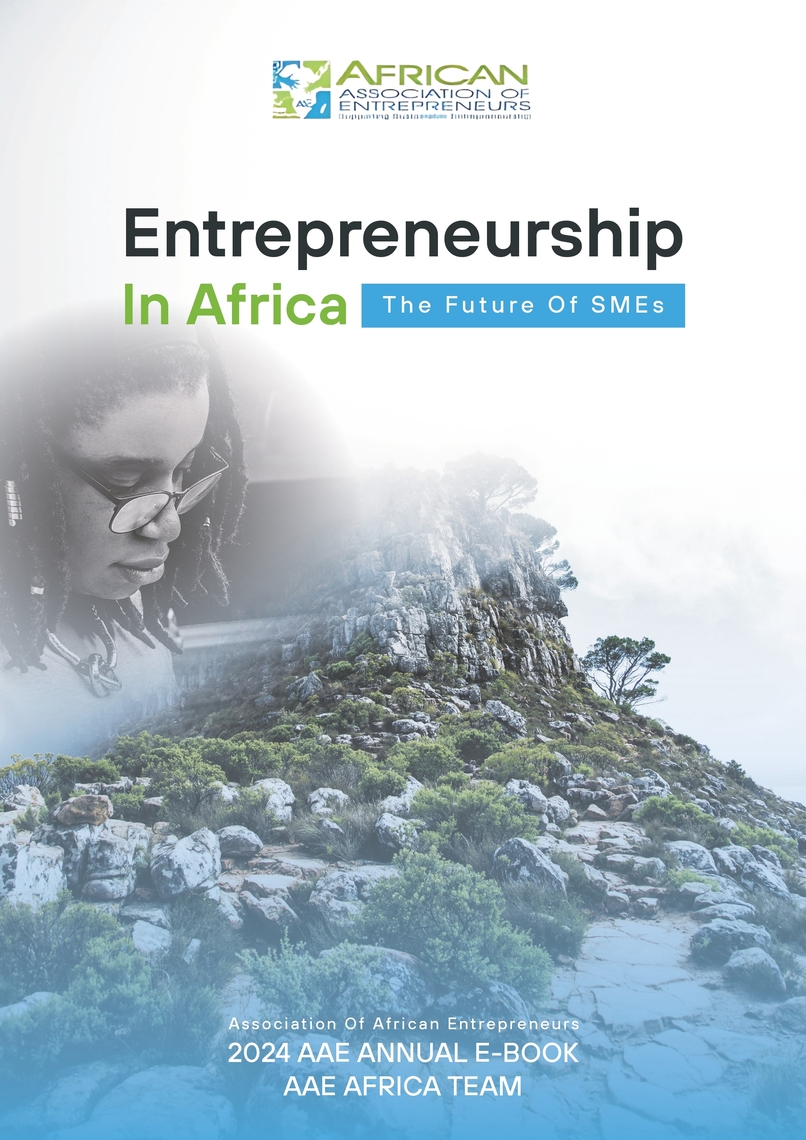 Entrepreneurship in Africa: The future of SMEs. 2024 Annual E-book by ...
