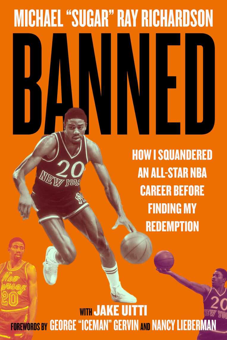 Banned by Michael Ray Richardson, Jacob Uitti, George Gervin (Ebook ...