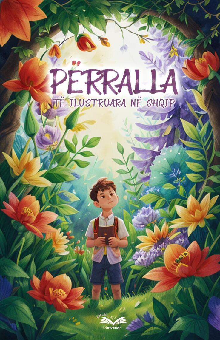 Përralla të ilustruara në shqip by Jonathan Bristow (Ebook) - Read free for 30 days