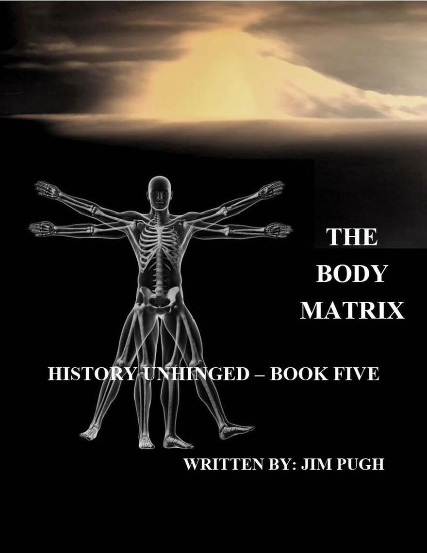The Body Matrix by Jim Pugh (Ebook) - Read free for 30 days