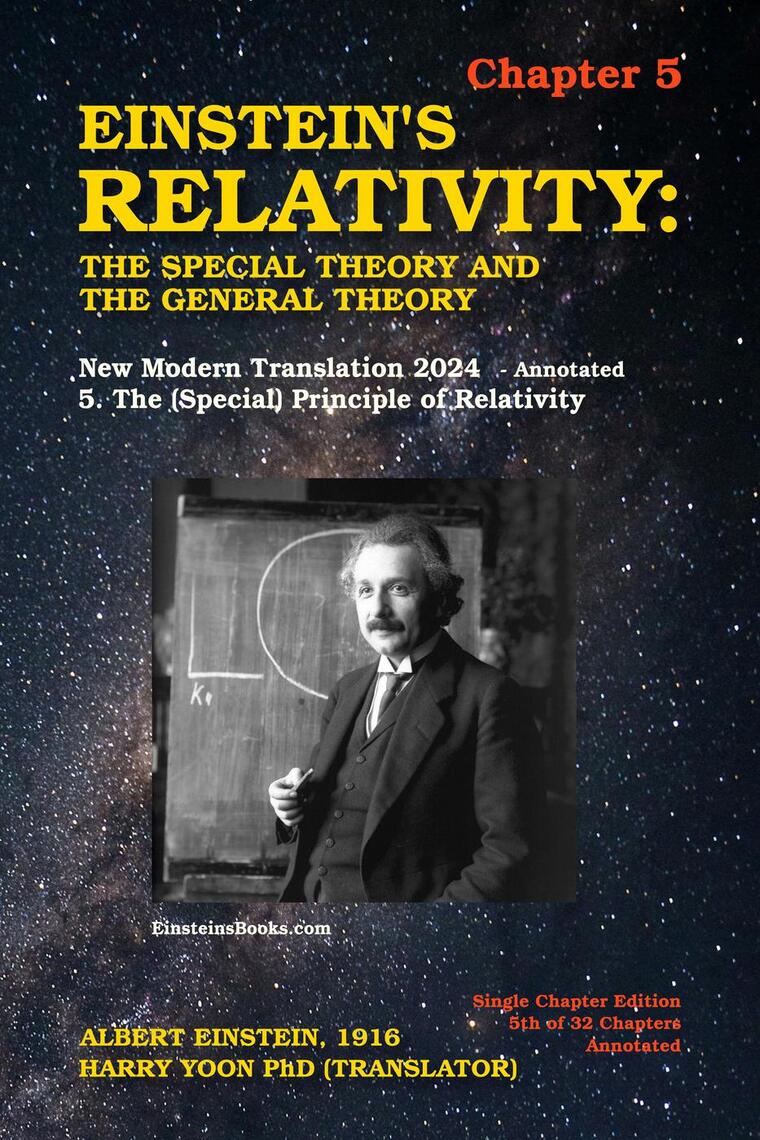 Einstein's Relativity: The Special Theory and the General Theory ...