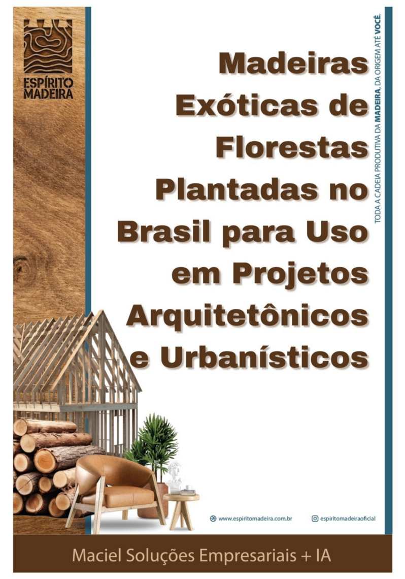 Madeiras Exóticas De Florestas Plantadas No Brasil Para Uso Em Projetos ...