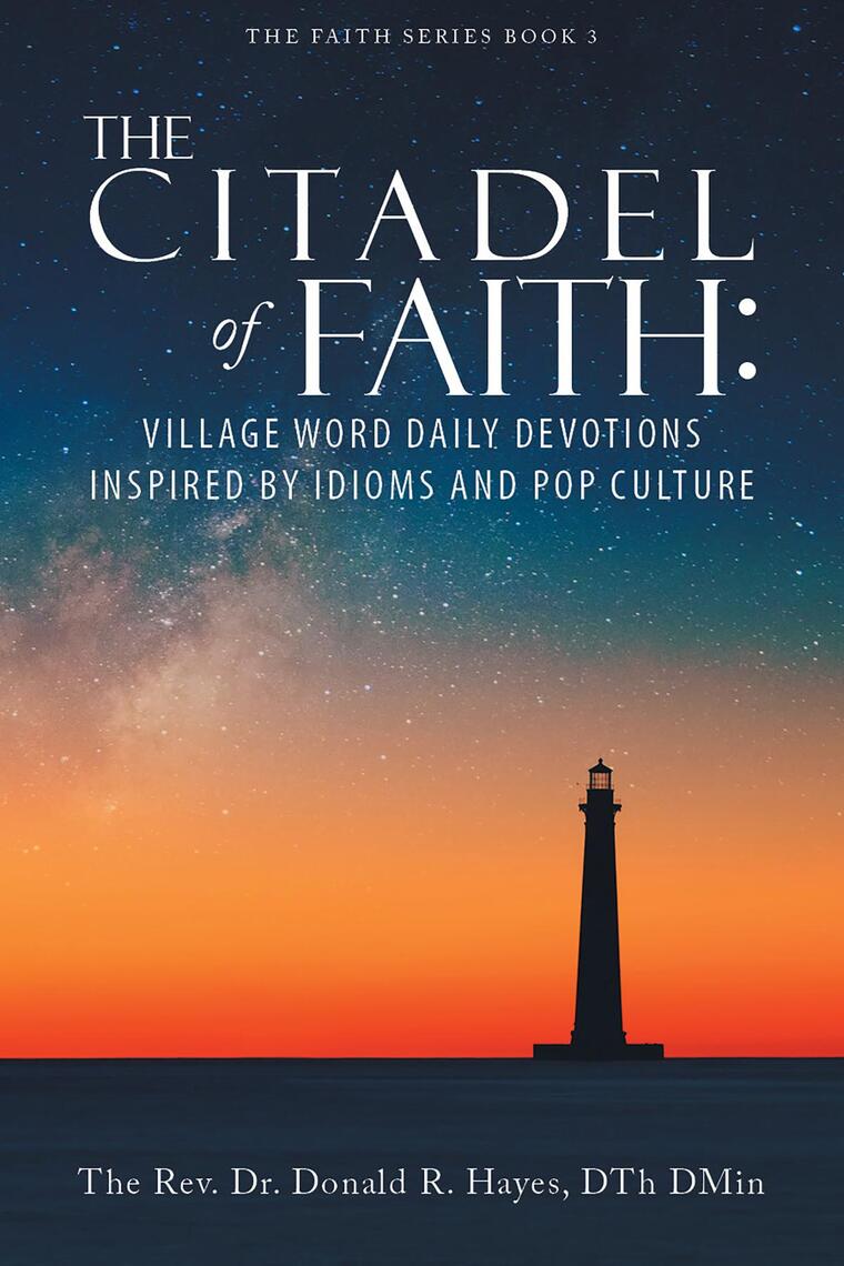 The Citadel of Faith by Donald R. Hayes (Ebook) - Read free for 30 days