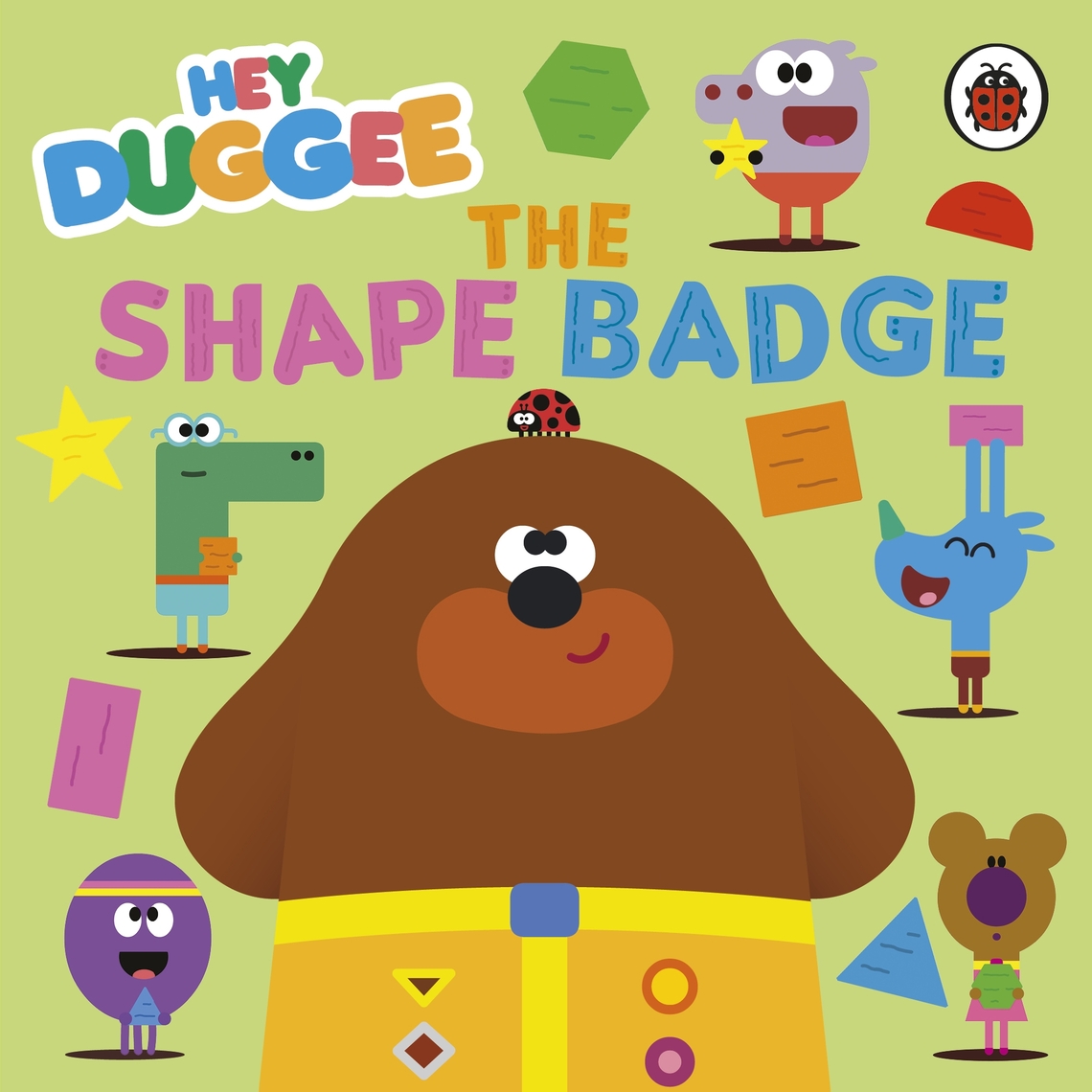 Hey Duggee: The Shape Badge by Hey Duggee (Ebook) - Read free for 30 days