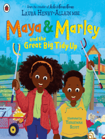 Maya & Marley and the Great Big Tidy Up by Laura Henry-Allain MBE ...