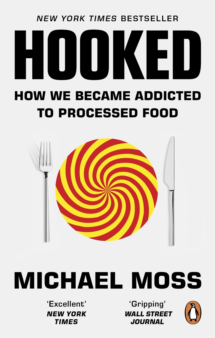 Hooked by Michael Moss (Ebook) - Read free for 30 days
