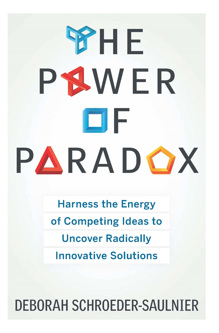 The Power of Paradox by Deborah Schroeder-Saulnier (Ebook) - Read free ...