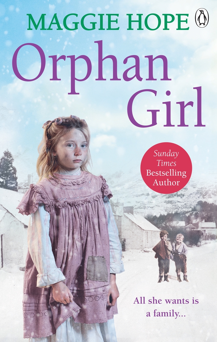 Orphan Girl by Maggie Hope (Ebook) - Read free for 30 days
