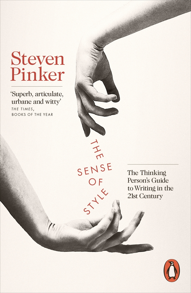 The Sense of Style by Steven Pinker (Ebook) - Read free for 30 days