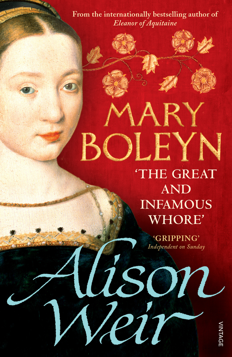 Mary Boleyn by Alison Weir (Ebook) - Read free for 30 days