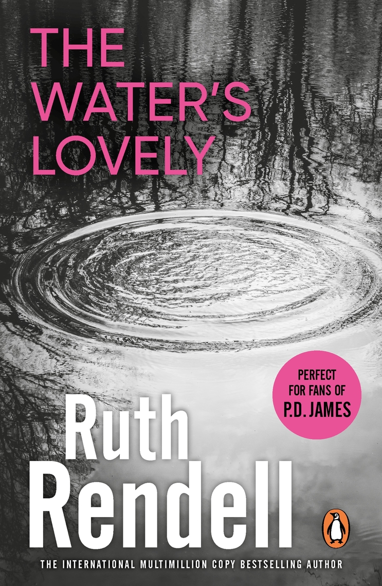 The Water's Lovely by Ruth Rendell (Ebook) - Read free for 30 days
