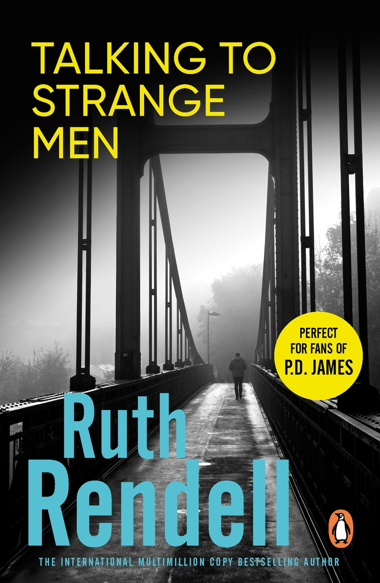 Talking To Strange Men by Ruth Rendell (Ebook) - Read free for 30 days