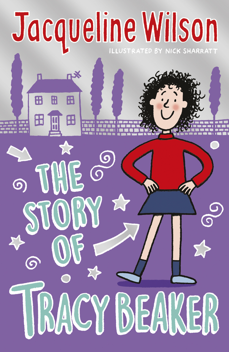 The Story of Tracy Beaker by Jacqueline Wilson, Nick Sharratt (Ebook ...