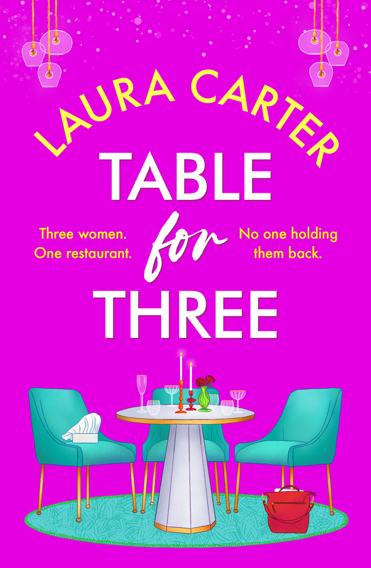 Table for Three by Laura Carter (Ebook) - Read free for 30 days