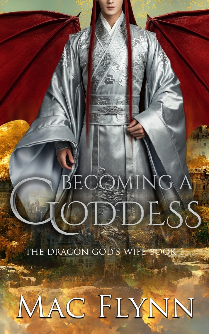 Becoming a Goddess by Mac Flynn (Ebook) - Read free for 30 days
