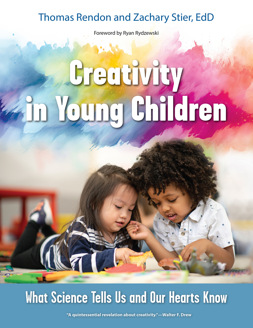 Creativity in Young Children by Tom Rendon, Zachary Stier (Ebook ...