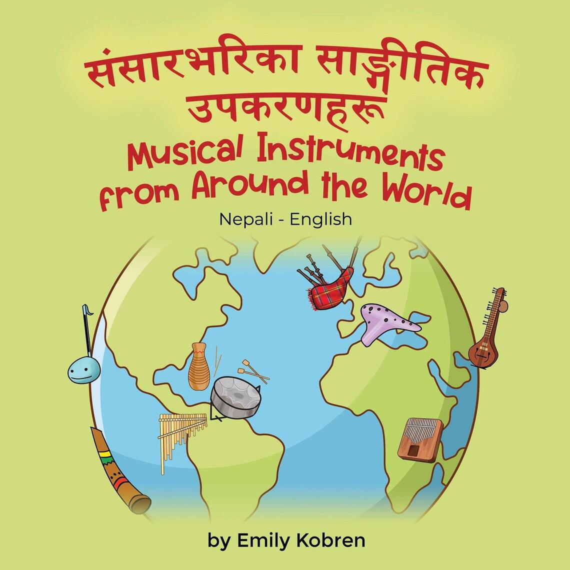 Musical Instruments from Around the World (Nepali-English) by Emily ...