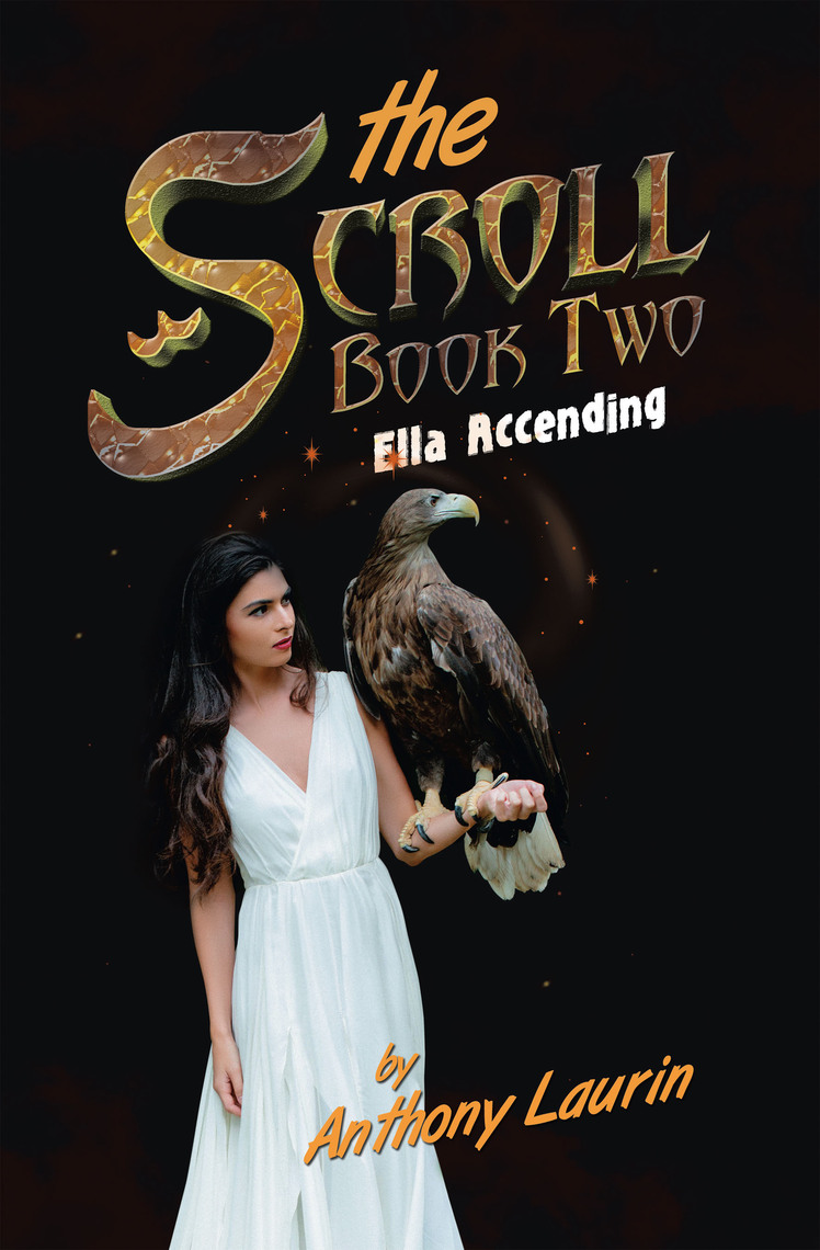 The Scroll Book Two by Anthony Laurin (Ebook) - Read free for 30 days