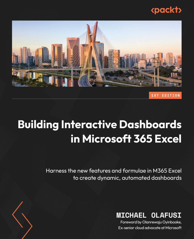 Building Interactive Dashboards in Microsoft 365 Excel by Michael ...
