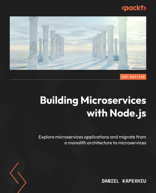 Building Microservices with Node.js by Daniel Kapexhiu (Ebook) - Read free for 30 days