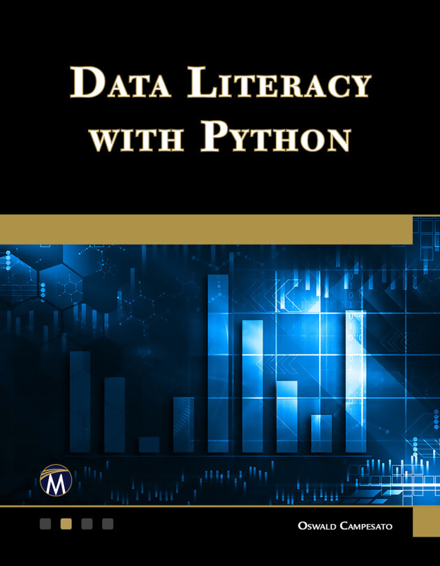 Data Literacy With Python by Mercury Learning and Information, Oswald ...