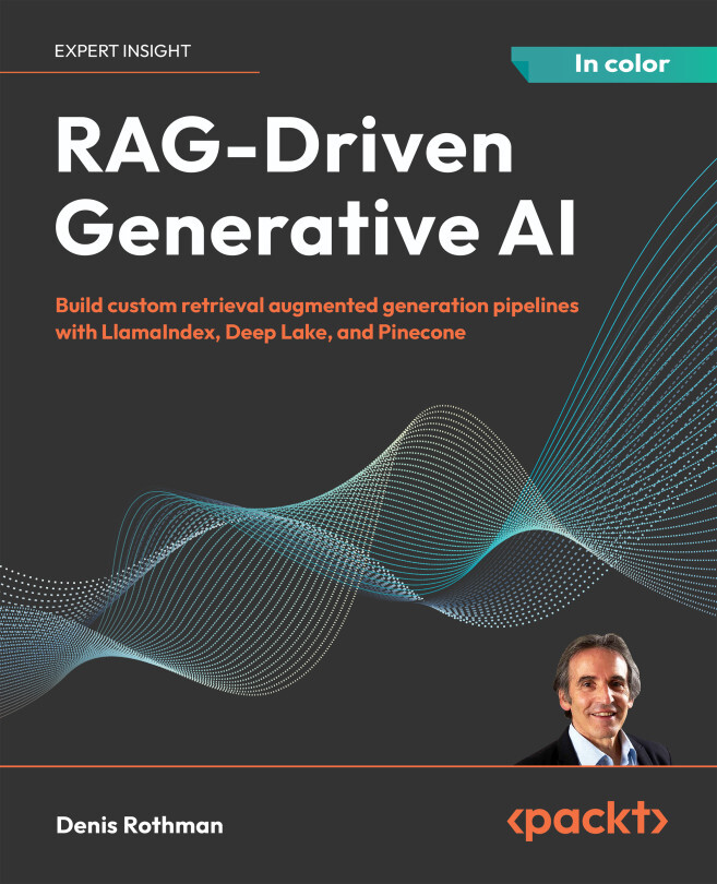 RAG-Driven Generative AI by Denis Rothman (Ebook) - Read free for 30 days