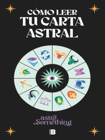 Cómo leer tu carta astral de AstroSomething (Libro electrónico) Leer gratis durante 30 días
