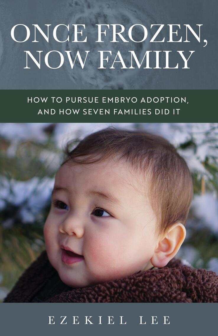 Once Frozen, Now Family by Ezekiel Lee (Ebook) - Read free for 30 days