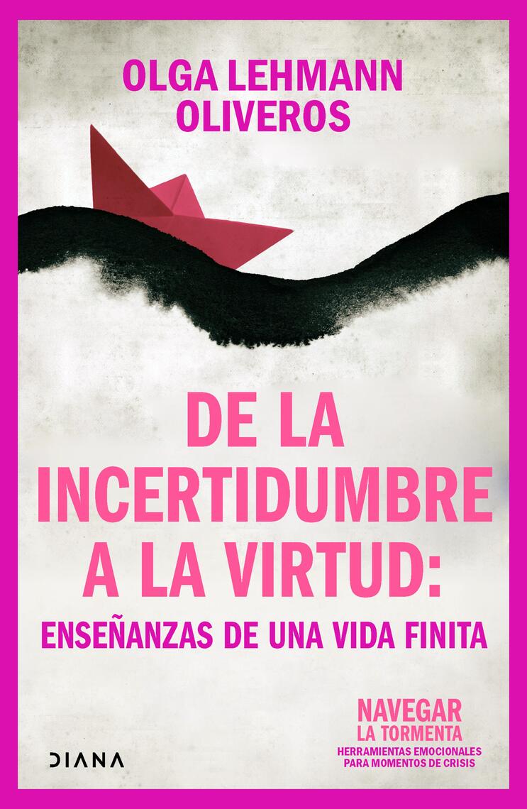 De la incertidumbre a la virtud de AA. VV. (Libro electrónico) Leer ...